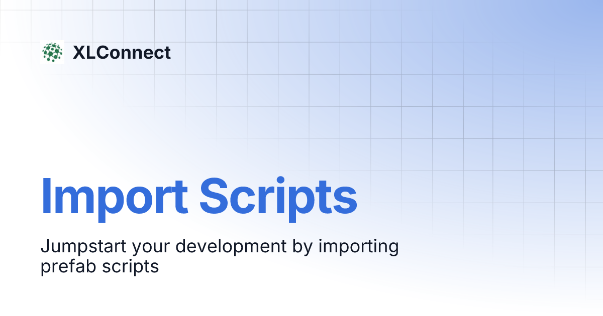 Import Scripts | XLConnect